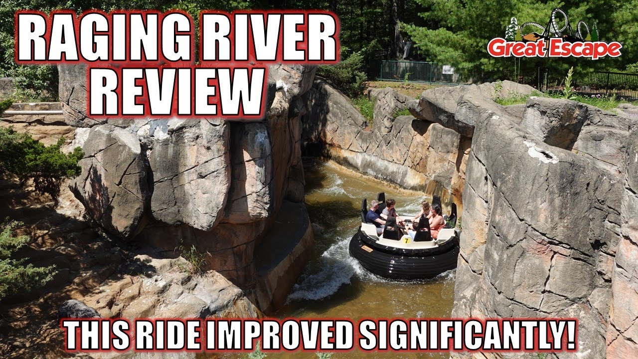 Raging River Review, Six Flags Great Escape Intamin River Rapids | This ...