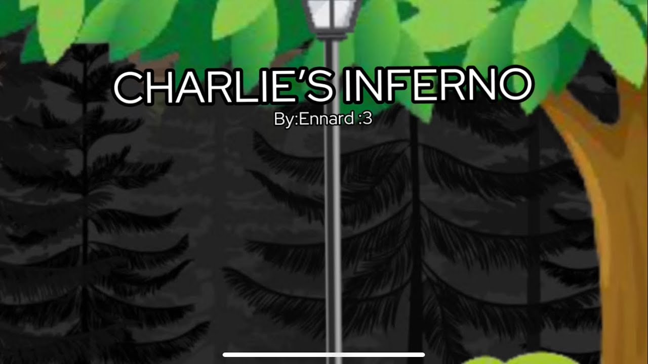 CHARLIE’S INFERNO! [[OG?]] - YouTube