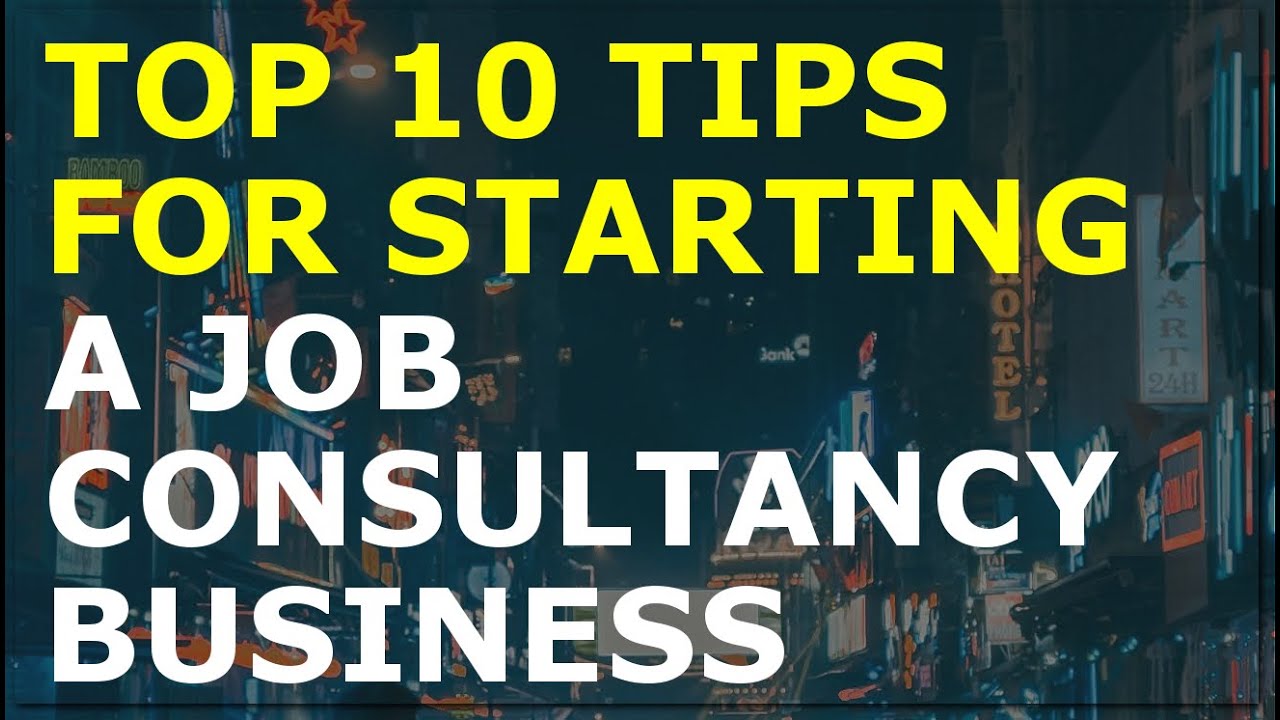 How to Start a Job Consultancy Business | Free Job Consultancy Business ...