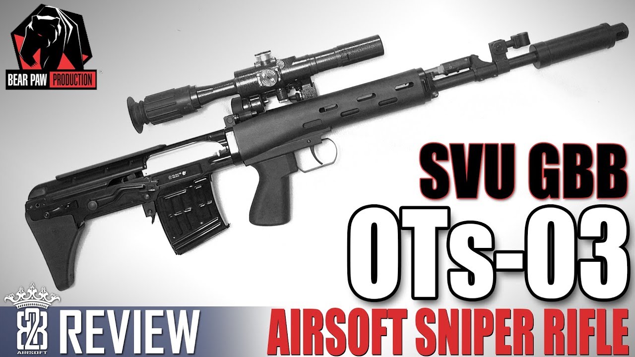 OTs-03 SVU Airsoft Sniper GBB - Bear Paw Production ОЦ-03 - YouTube