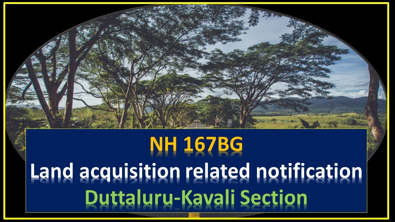 Kavali-Duttaluru National Highway No.167BG PSR Nellore District in AP ...