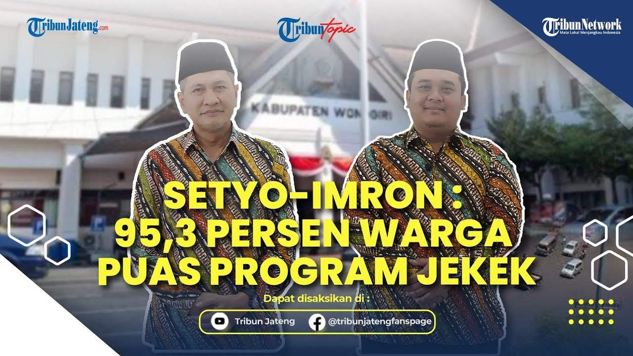 Setyo-Imron Janjikan Keberlanjutan untuk Wonogiri: 95,3 Persen Warga ...