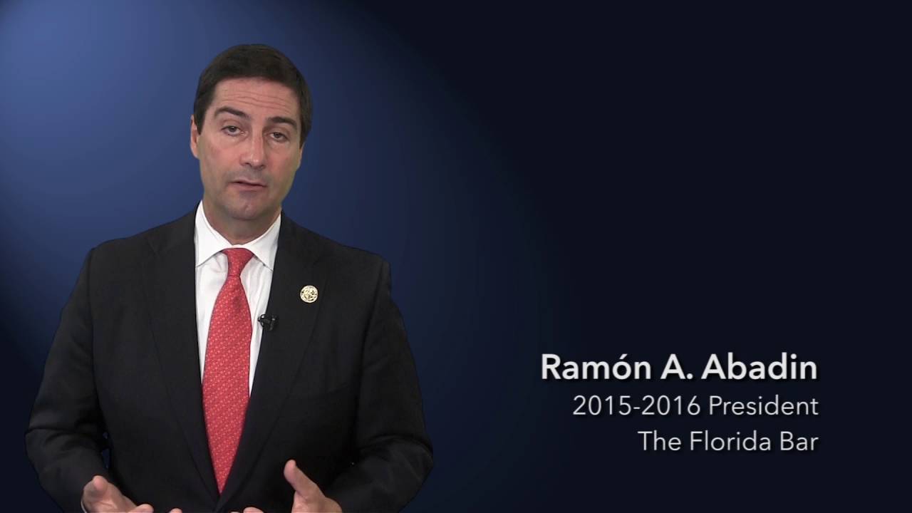 Florida Bar President Ray Abadin presents: "State of Our Profession ...