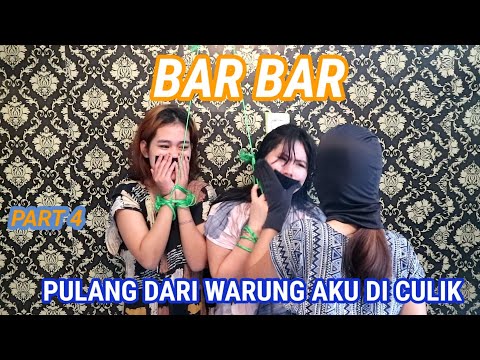 PULANG DARI WARUNG AKU DI CULIK PART4