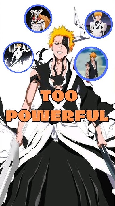 Ichigo's All Powers 💪 | Bleach 🗡️ Explained #bleach #ichigo - YouTube