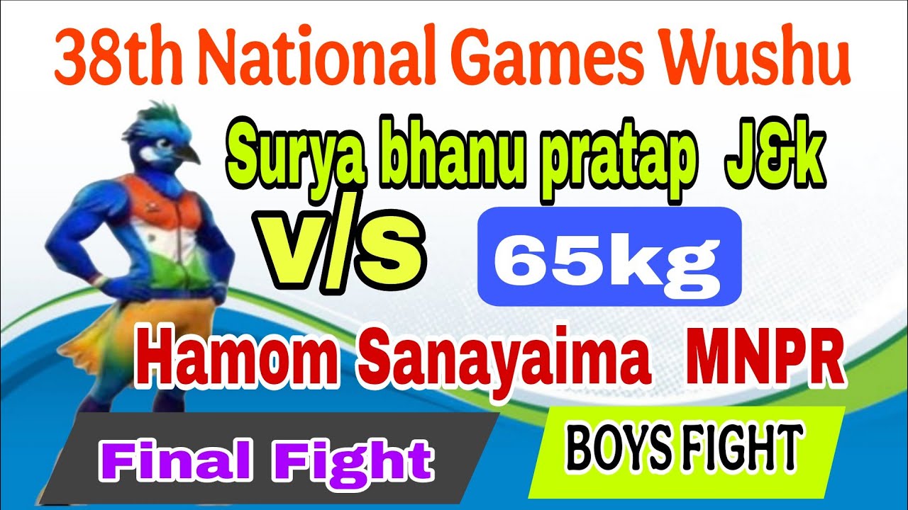 38 th National Games Wushu Final Fight boys 65kg Surya bhanu J&k ♥️ v/s ...