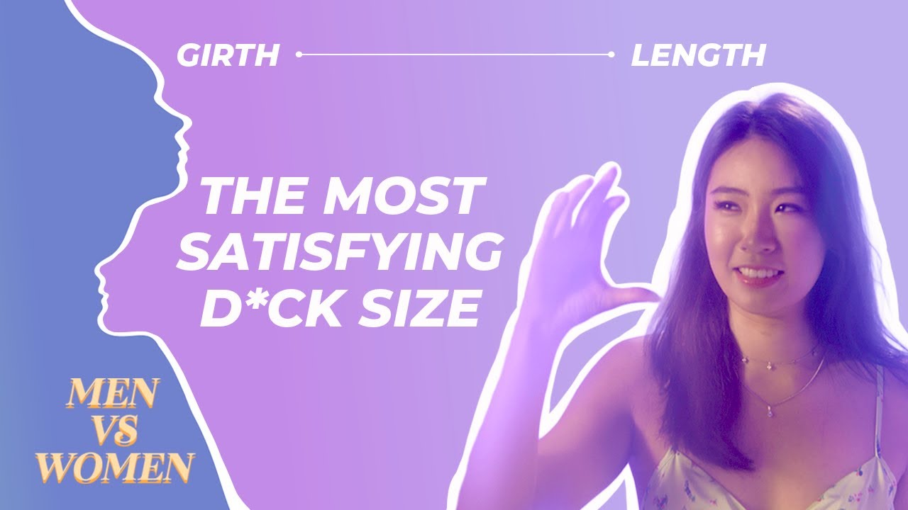 Singaporean Women Does Size Matter YouTube