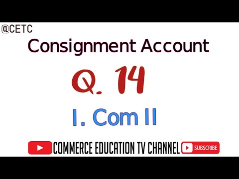 Consignment Account / Principles of Accounting/ I.Com - YouTube
