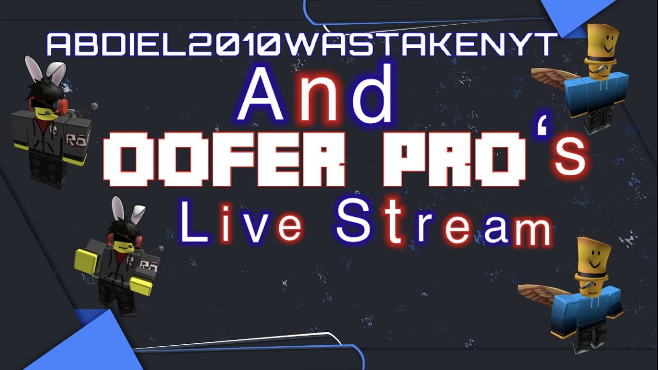 Playing Roblox With Oofer Pro - YouTube