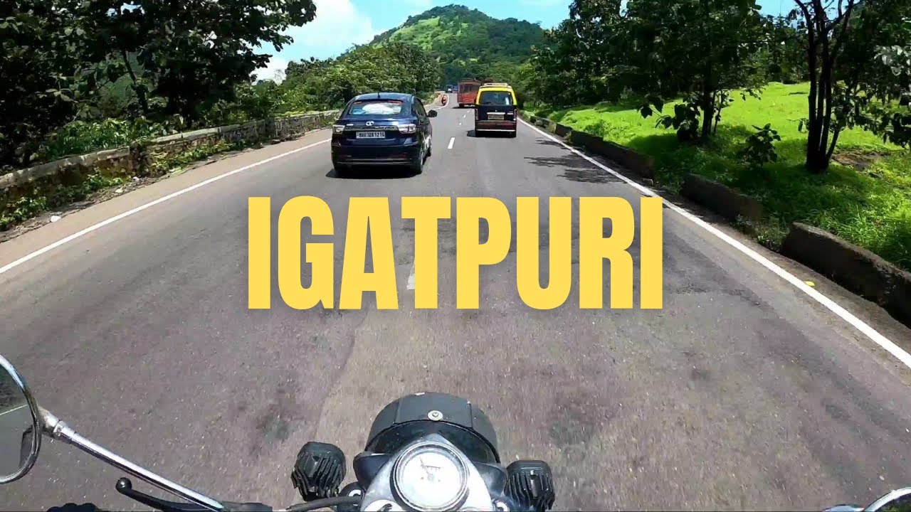 PANVEL TO IGATPURI RIDE | MYANMAR GATE | BHAVALI WATER FALL | BHAVALI ...