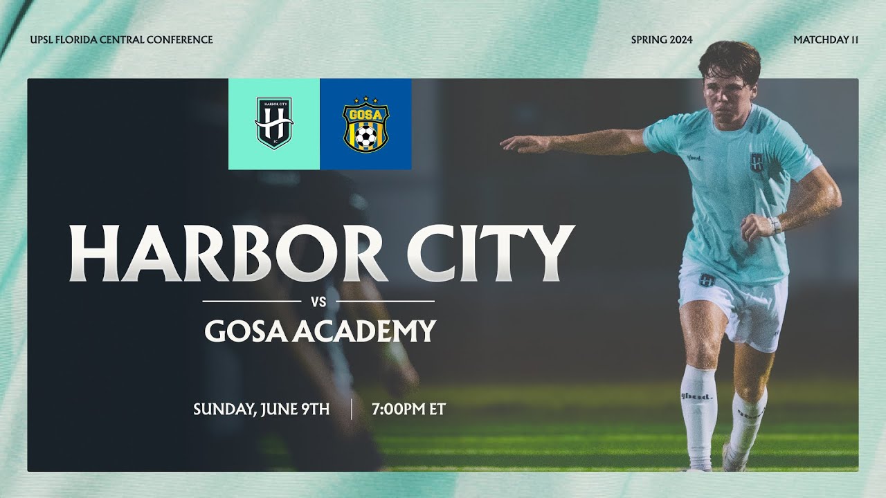 Harbor City FC vs. GOSA Academy | UPSL Florida Central Conference ...