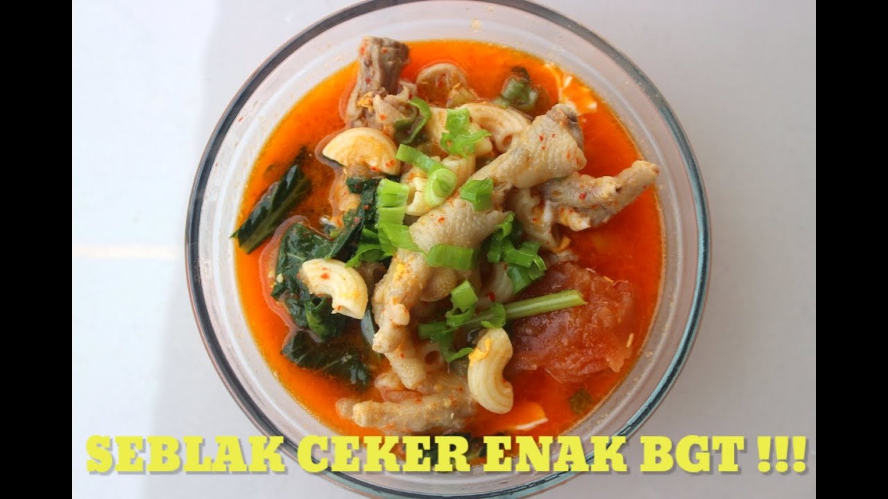 SEBLAK CEKER AYAM MANTUL - YouTube
