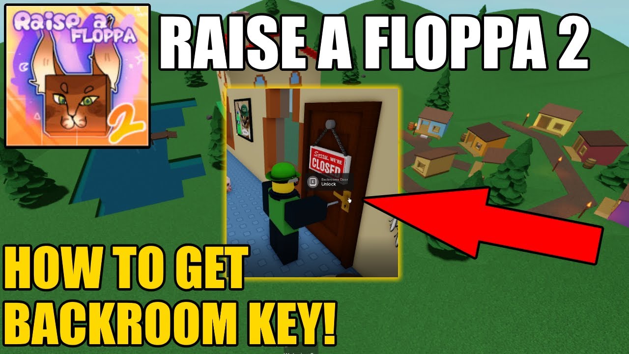 Raise a floppa 2 How to get the Backroom key! - YouTube
