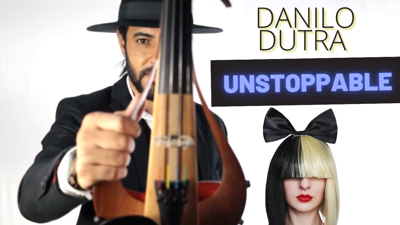 Sia-Unstoppable | Violin cover by Danilo Dutra - YouTube