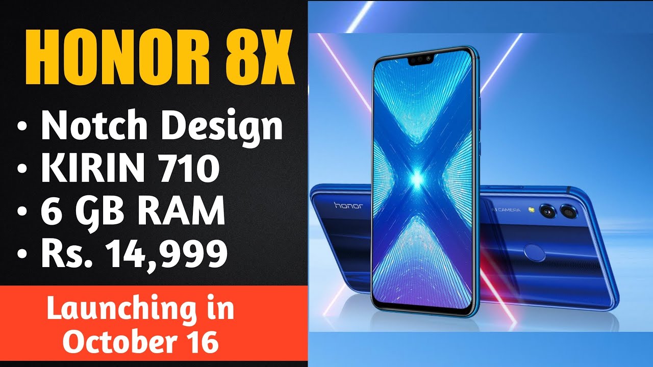 Honor 8X price and launch date in India | Review of specification ...