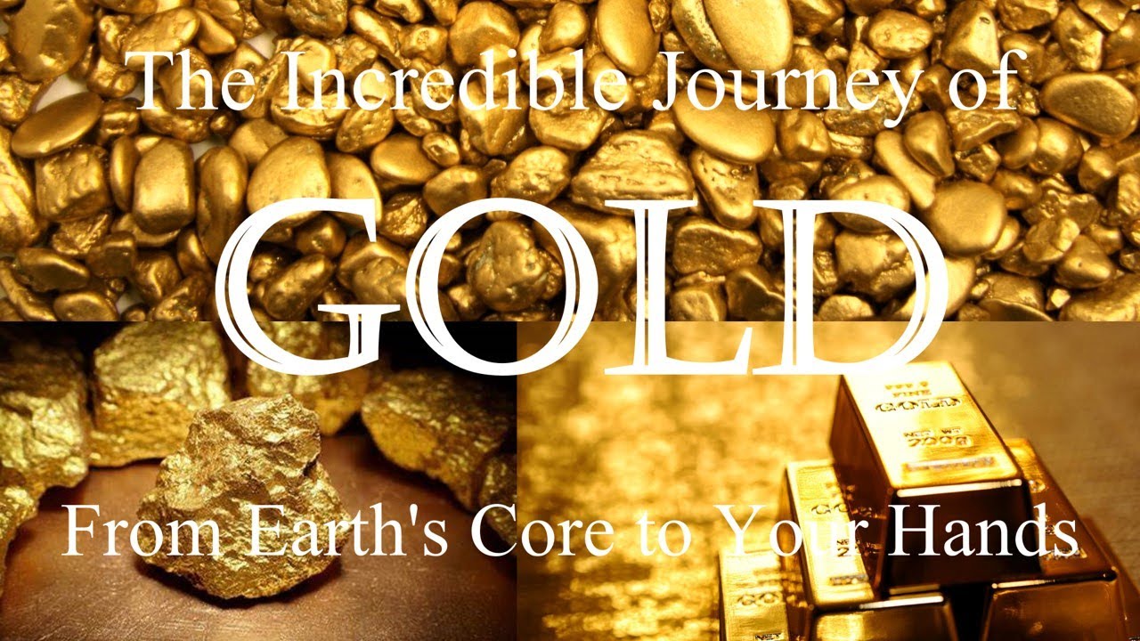 The Incredible Journey of Gold: From Earth's Core to Your Hands - YouTube