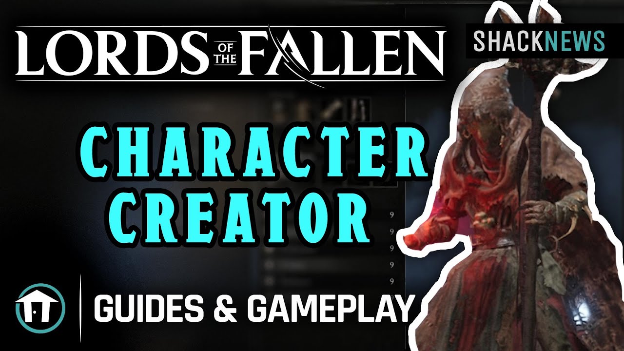 The Lords of the Fallen Character Creator Gameplay - YouTube