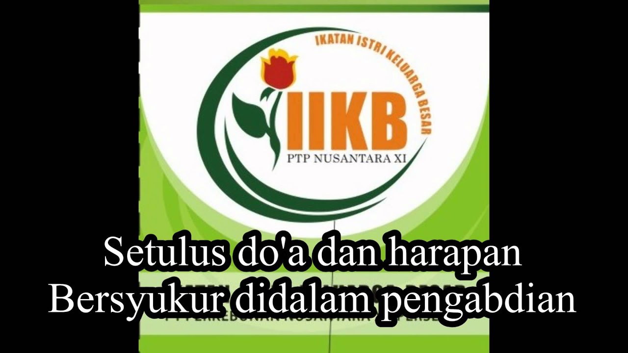 Hymne IIKB PTPN XI - YouTube