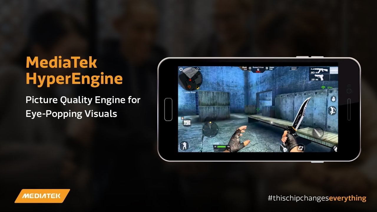 MediaTek HyperEngine | Picture Quality Engine for Eye-Popping Visuals ...
