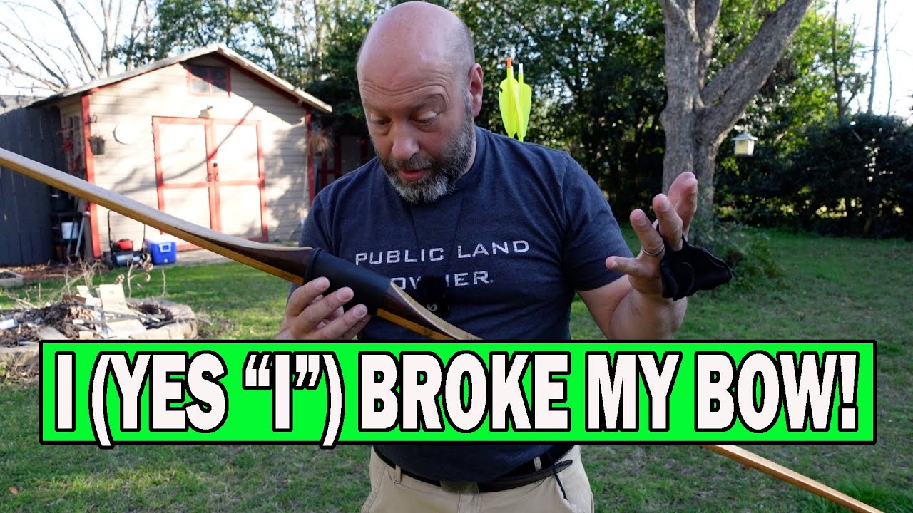 I Broke My Bow! Yes, I Broke It, Not A Bow Failure. What Will I Do Now ...