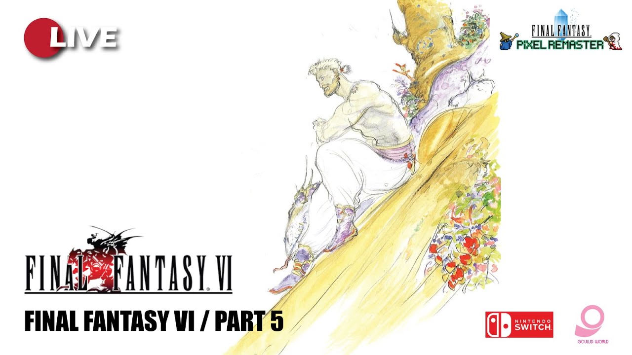🔴Live Final Fantasy:Pixel Remaster FF 6 Part 5/ Nintendo Switch - YouTube