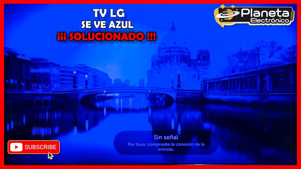 TV LG se ve azul (SOLUCIONADO) - YouTube