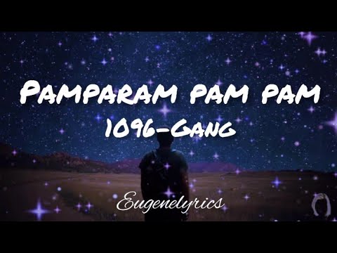 PAJAMA PARTY - 1096 Gang (Lyrics) | pam param pam pam - YouTube