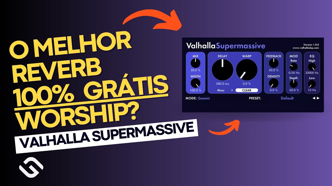 O Melhor Reverb 100% GRÁTIS para WORSHIP? | Valhalla Supermassive - YouTube