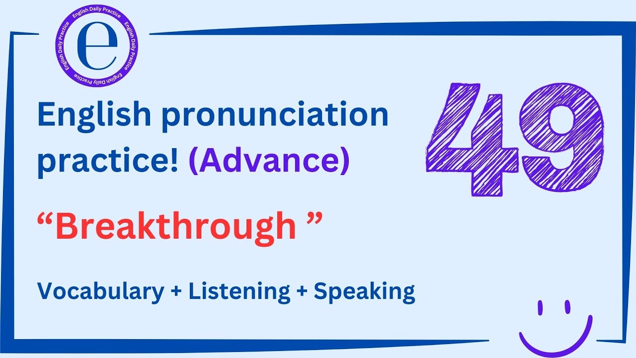 Speaking English Practice "Breakthrough" - YouTube