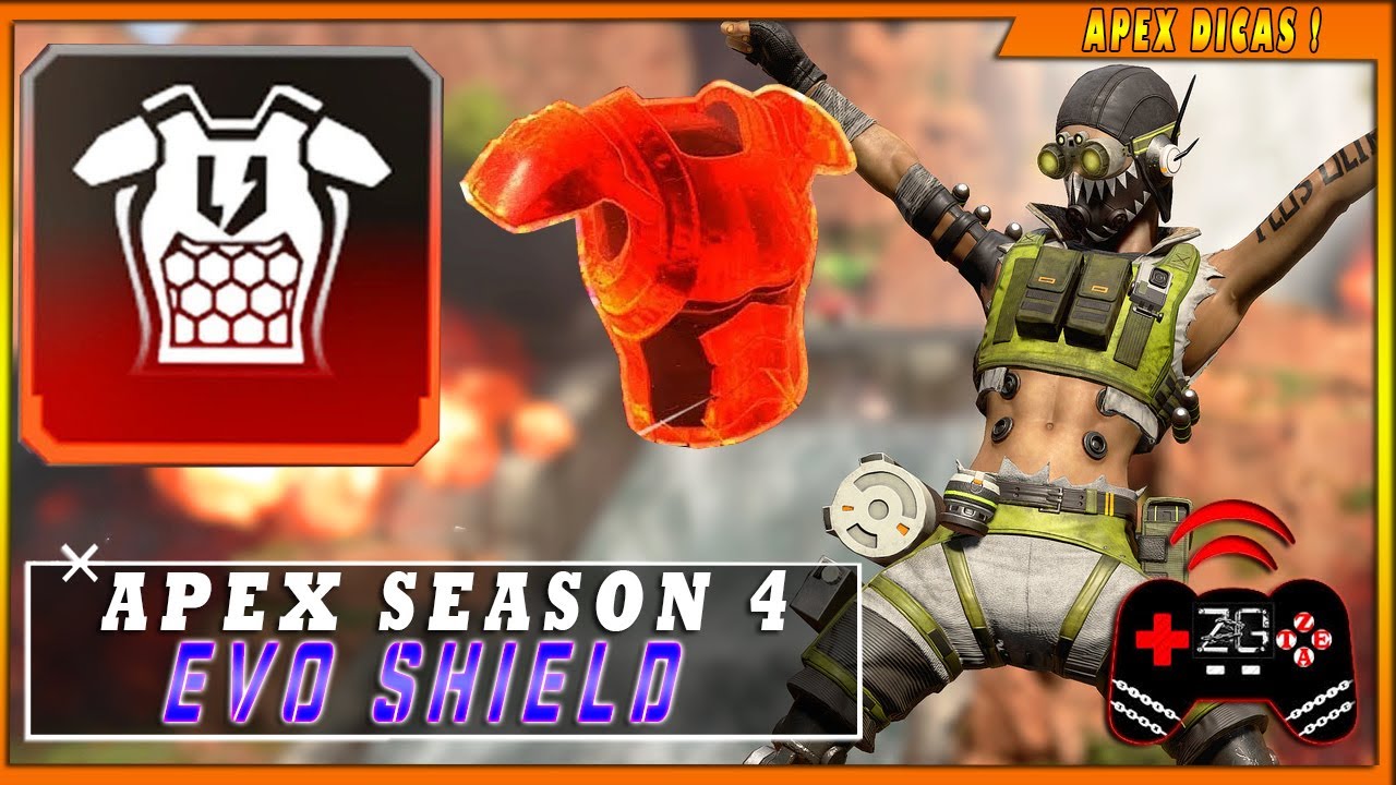 COMO FUNCIONA O EVO SHIELD E PRA QUEM ELE SERVE - APEX LEGENDS DICAS ...