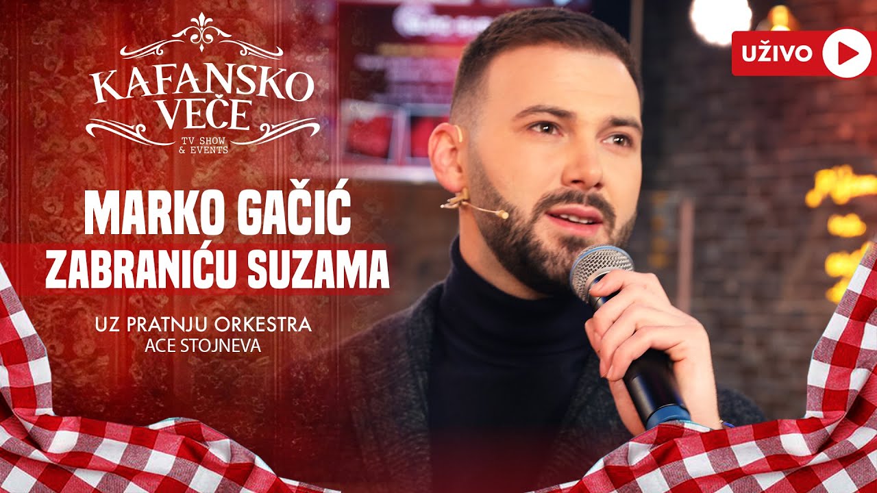MARKO GACIC - ZABRANICU SUZAMA | UZIVO | (ORK. ACE STOJNEVA) | 2024 ...