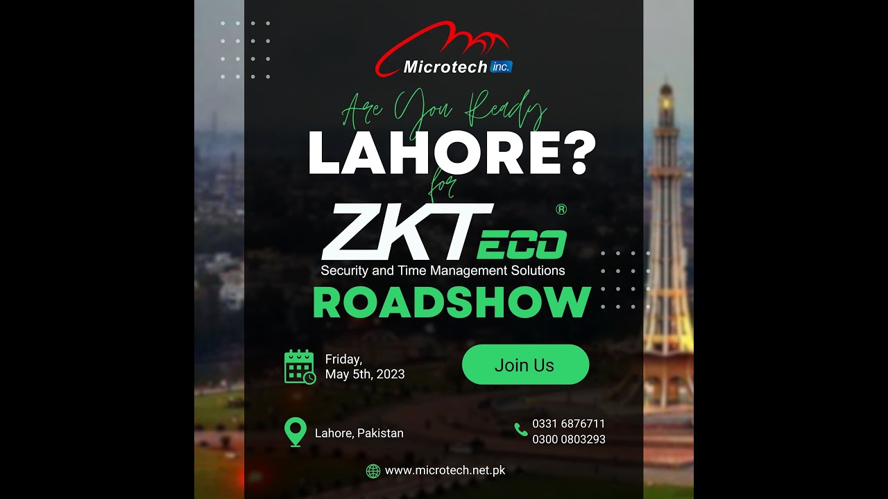 Lahore! ZKTeco is bringing its roadshow to your city on 5th May | Microtech - YouTube
