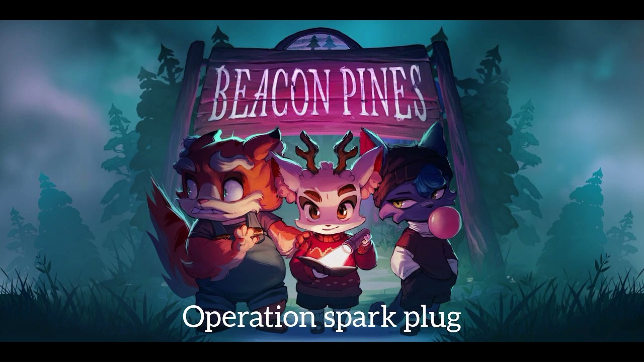 Beacon Pines Soundtrack | Operation spark plug - YouTube