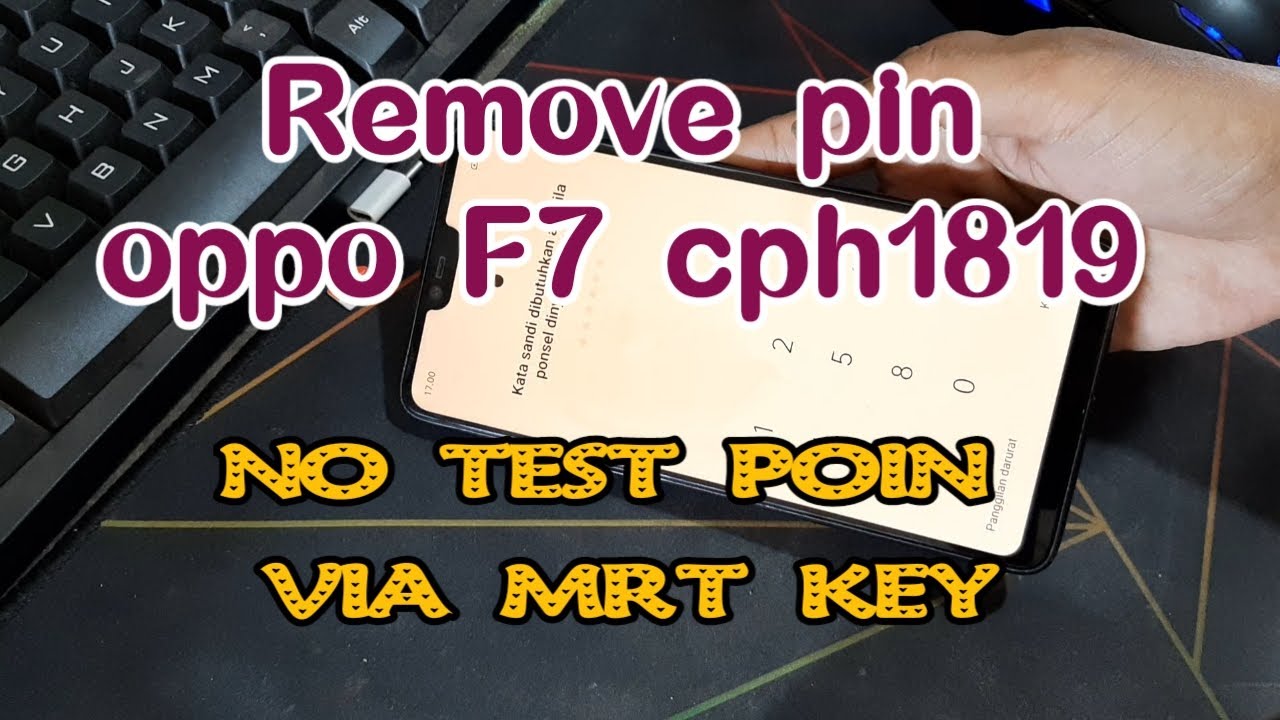 Remove pin oppo f7 cph1819 with mrt no test poin meta mode - YouTube