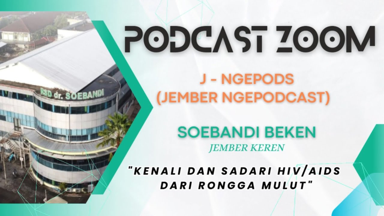 J-Ngepod's | “KENALI & SADARI HIV/AIDS DARI RONGGA MULUT” - YouTube