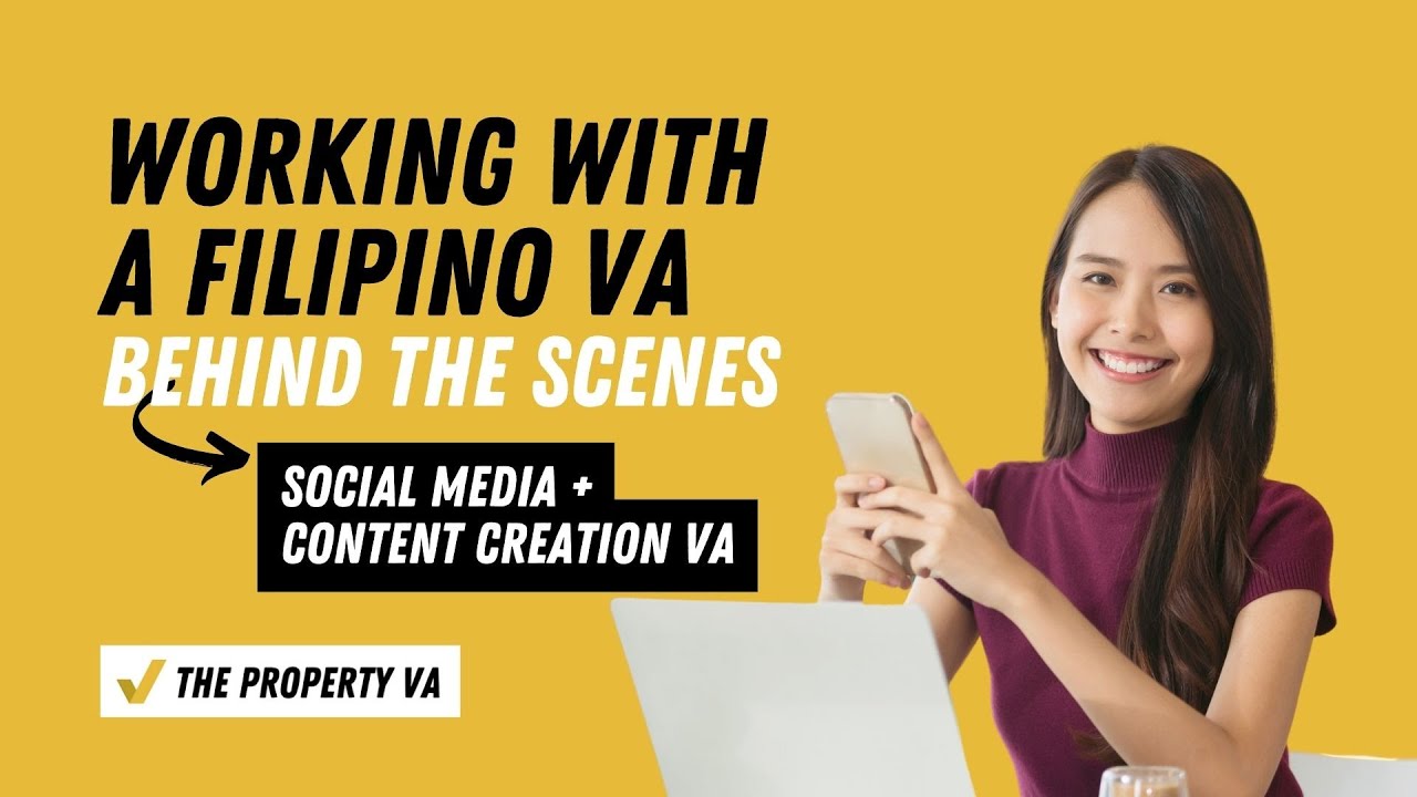 Filipino VA Behind The Scenes with my Virtual Assistant from the ...