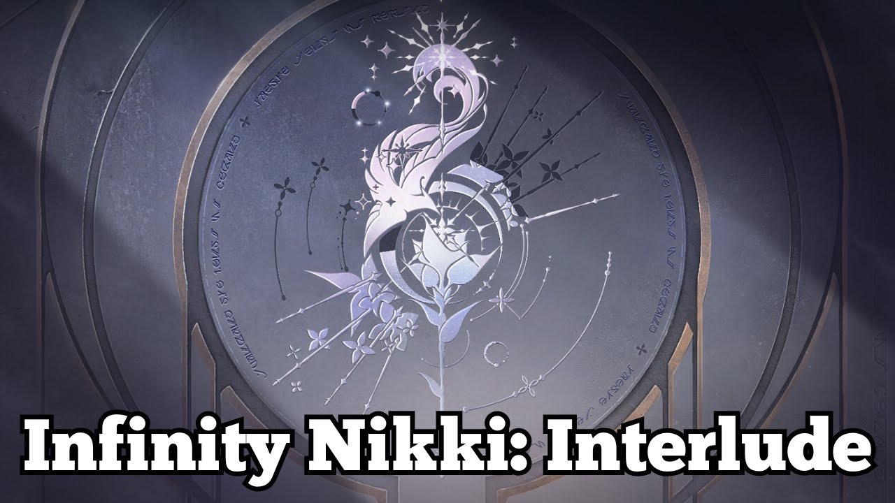 [Infinity Nikki] Interlude And Heart of Infinity Second Half - YouTube