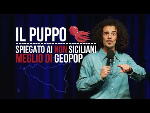 Il significato di PUPPO in siciliano, spiegato meglio di Geopop #standupcomedy