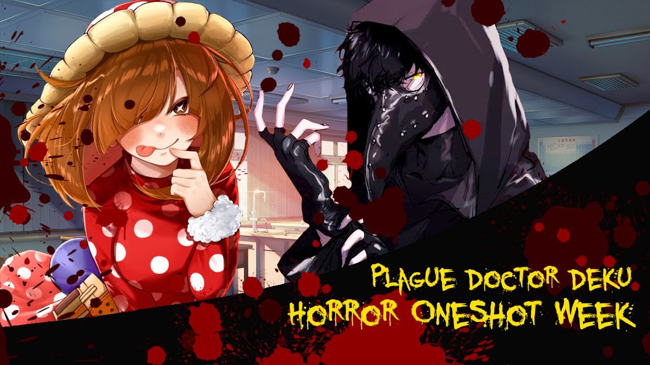 Plague Doctor Deku x Komori || MHA Text Story || ONESHOT HORROR WEEK ...