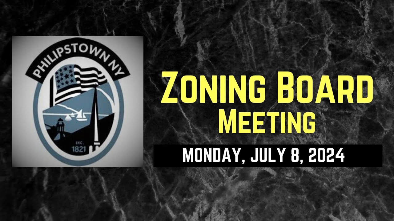 Philipstown Zoning Board Meeting Monday, July 8, 2024 - YouTube