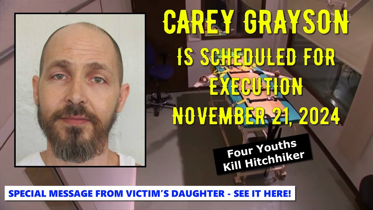 Scheduled Execution (11/21/24): Carey Grayson – Alabama Death Row ...