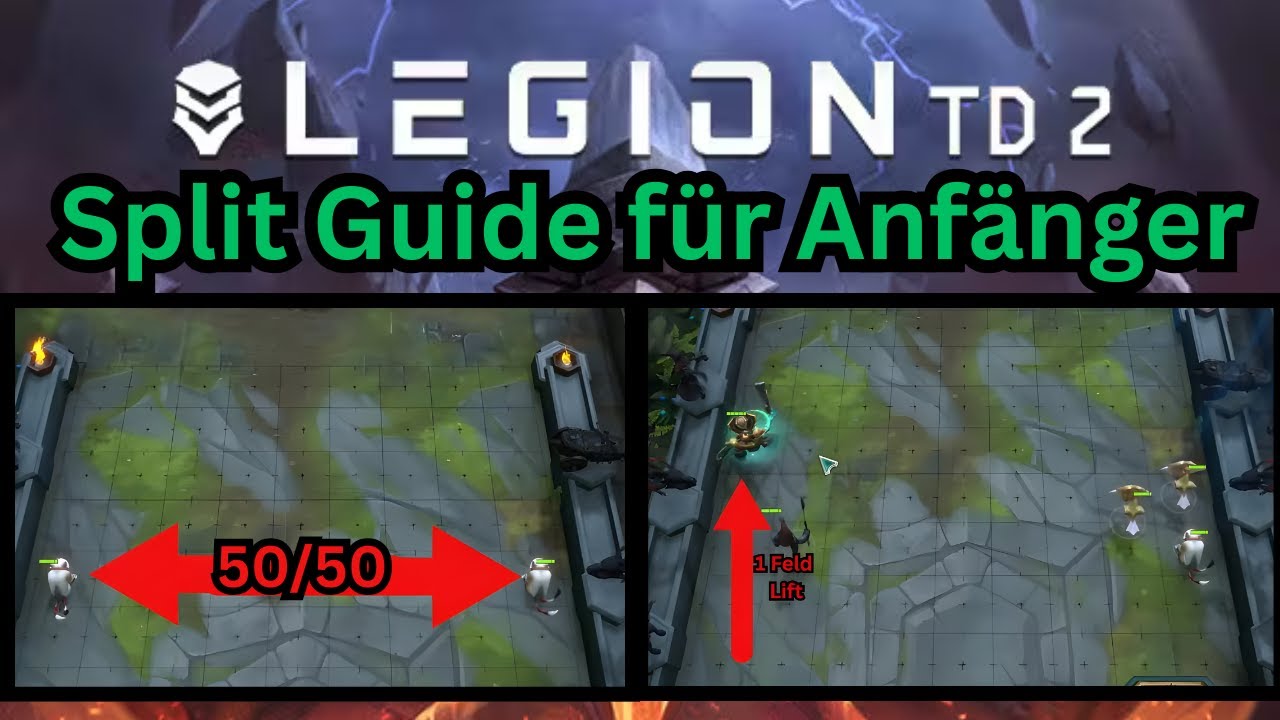 Legion TD 2 Split Guide für Anfänger - YouTube