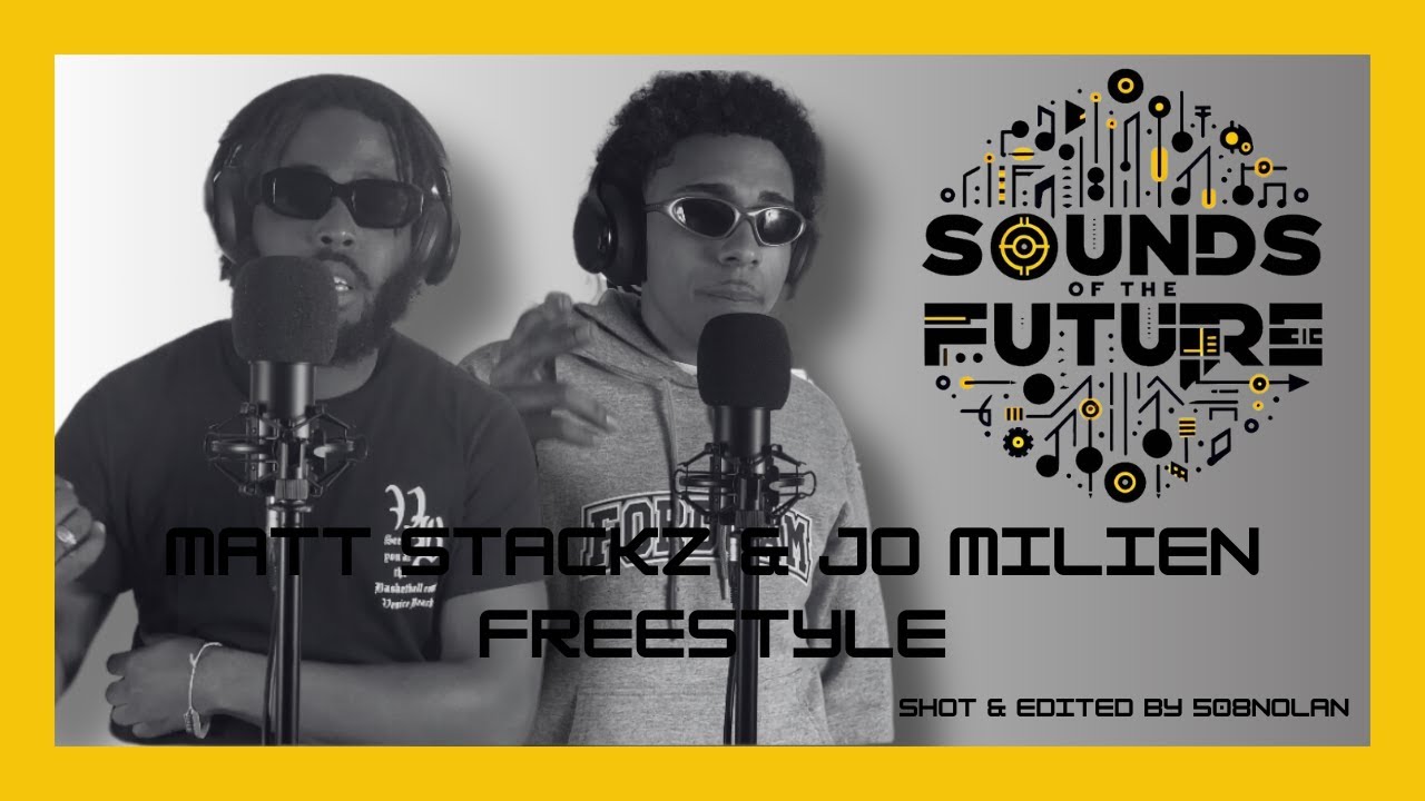 Matt Stackz & Jo Milien Freestyle | Sounds of the Future TV (Shot ...