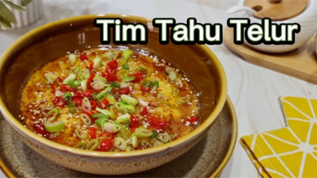 Tim Tahu Telur Lembut Ala Chinese Food - YouTube