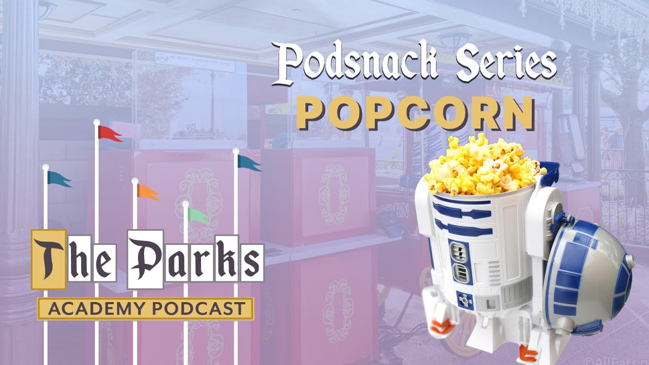 Episode 60: Popcorn's Past - Podsnack Series - Discover the History of ...