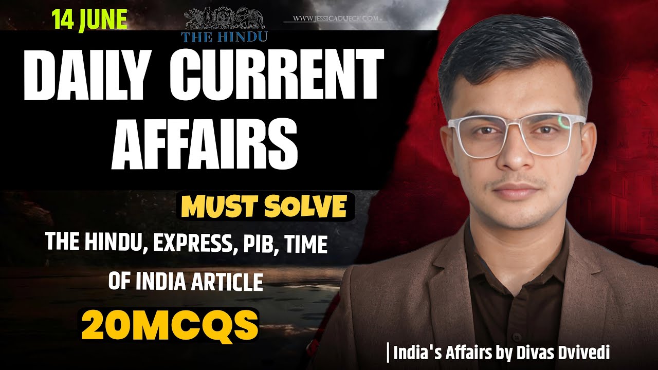 14th June Current Affairs Top 20 MCQs #currentaffairs #mppsc #bpsc # ...