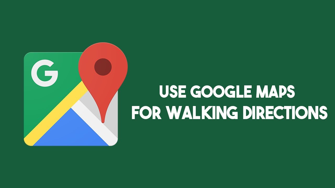 How To Use Google Maps For Walking Directions YouTube How To Use Google Maps For Walking Directions YouTube