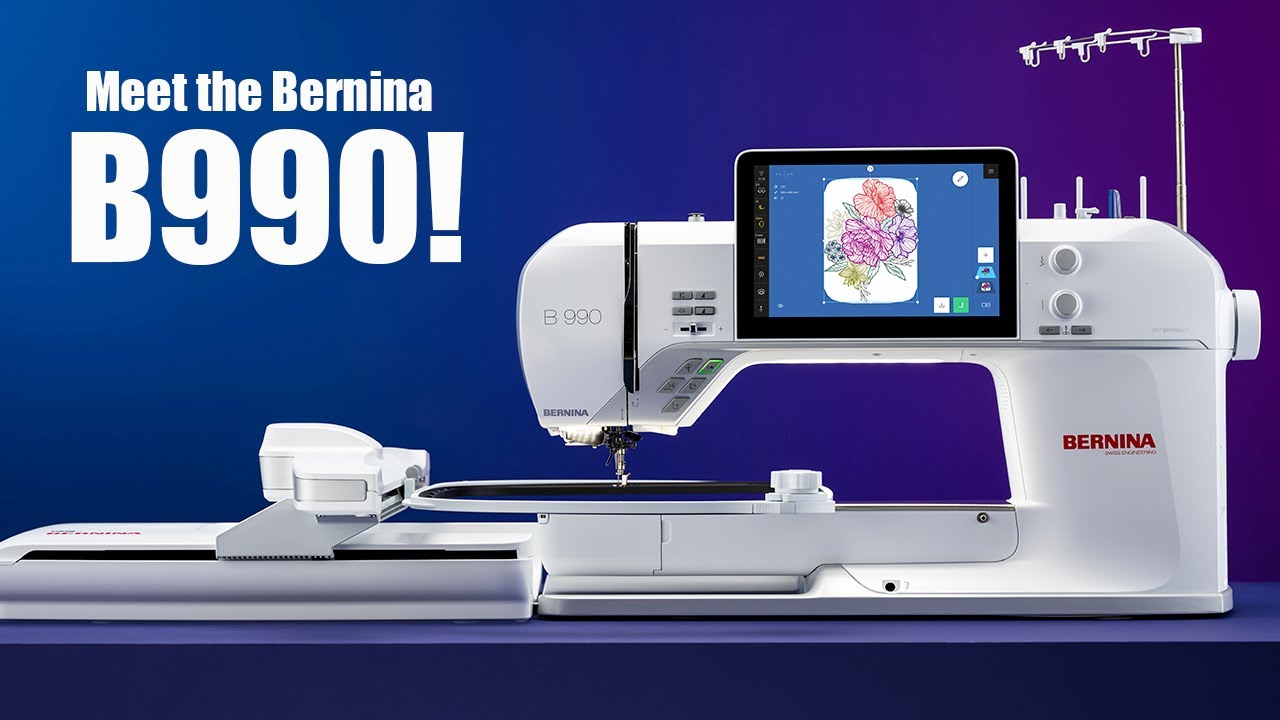 Meet the NEW Bernina B990! - YouTube