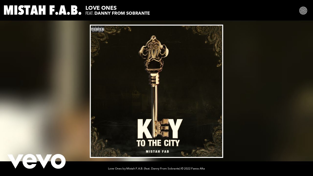 Mistah F.A.B. - Love Ones (Official Audio) ft. Danny From Sobrante ...