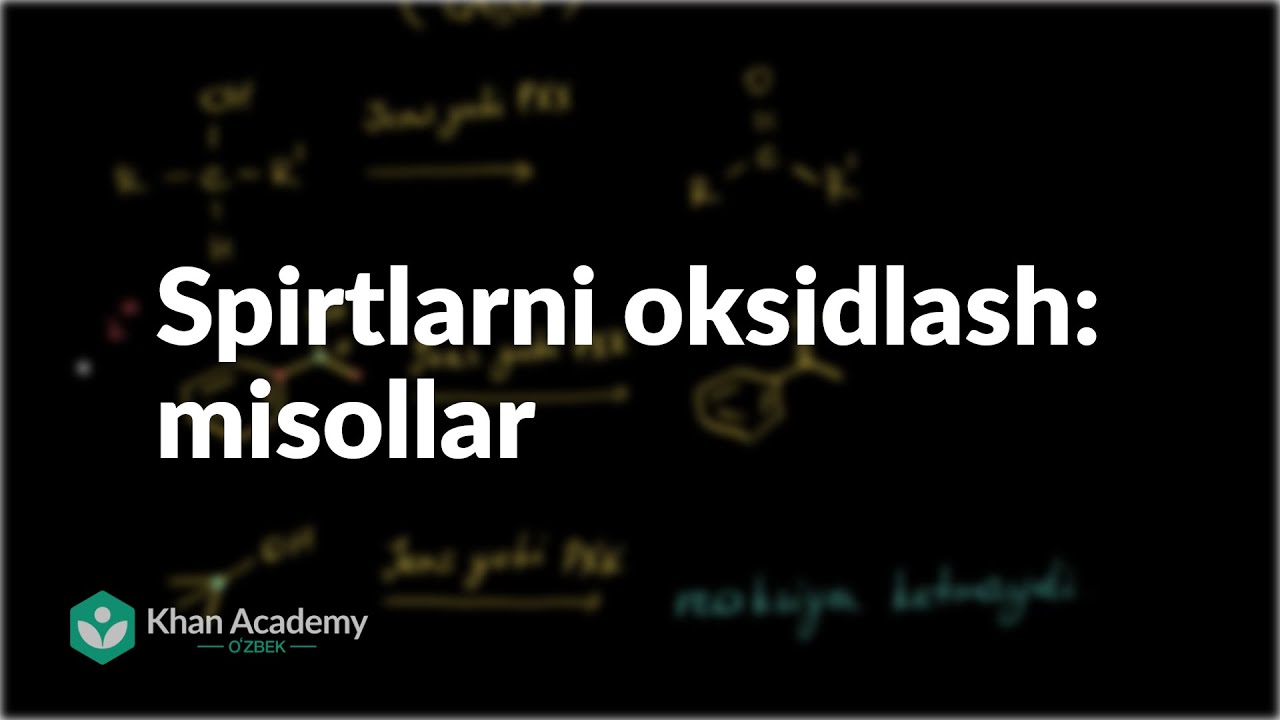 Spirtlarni oksidlash: misollar | Spirtlar, oddiy efirlar, epoksidlar va sulfidlar | Organik ...